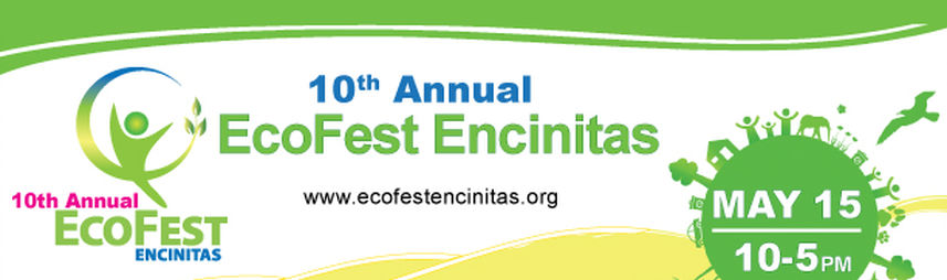 10th Annual EcoFest Encinitas on May 15th – Encinitas Realtor